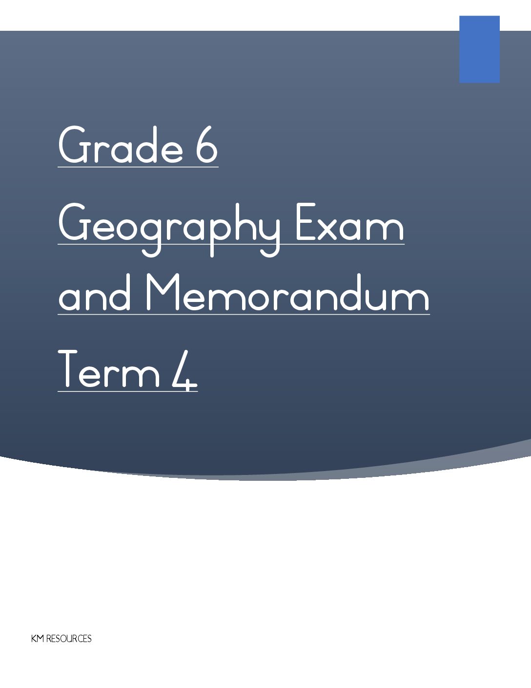 Grade 6 Geography Term 4 Exam and Memorandum • Teacha! Grade 6 Geography Term 4 Exam and Memorandum • Teacha!