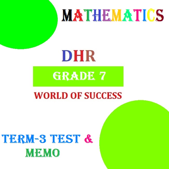 GRADE 7 MATHEMATICS TERM-3 TEST AND MEMORANDUM (2022) • Teacha! GRADE 7 MATHEMATICS TERM-3 TEST AND MEMORANDUM (2022) • Teacha!